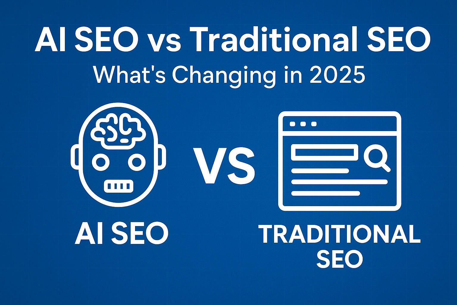 AI SEO vs Traditional SEO: What’s Changing in 2026| Buzz Marketing